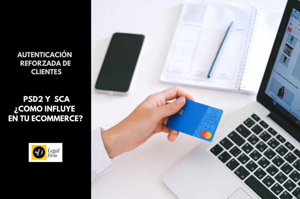 PSD2 SCA; Autenticación reforzada de Clientes, pagos seguros por ...